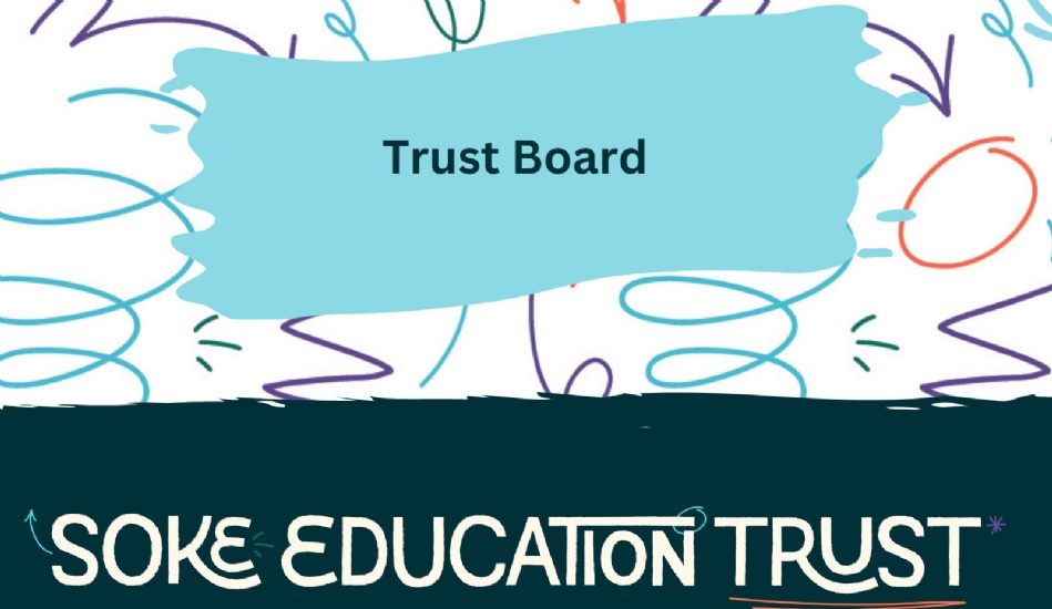Soke Education Trust - Trustees Update December 2024